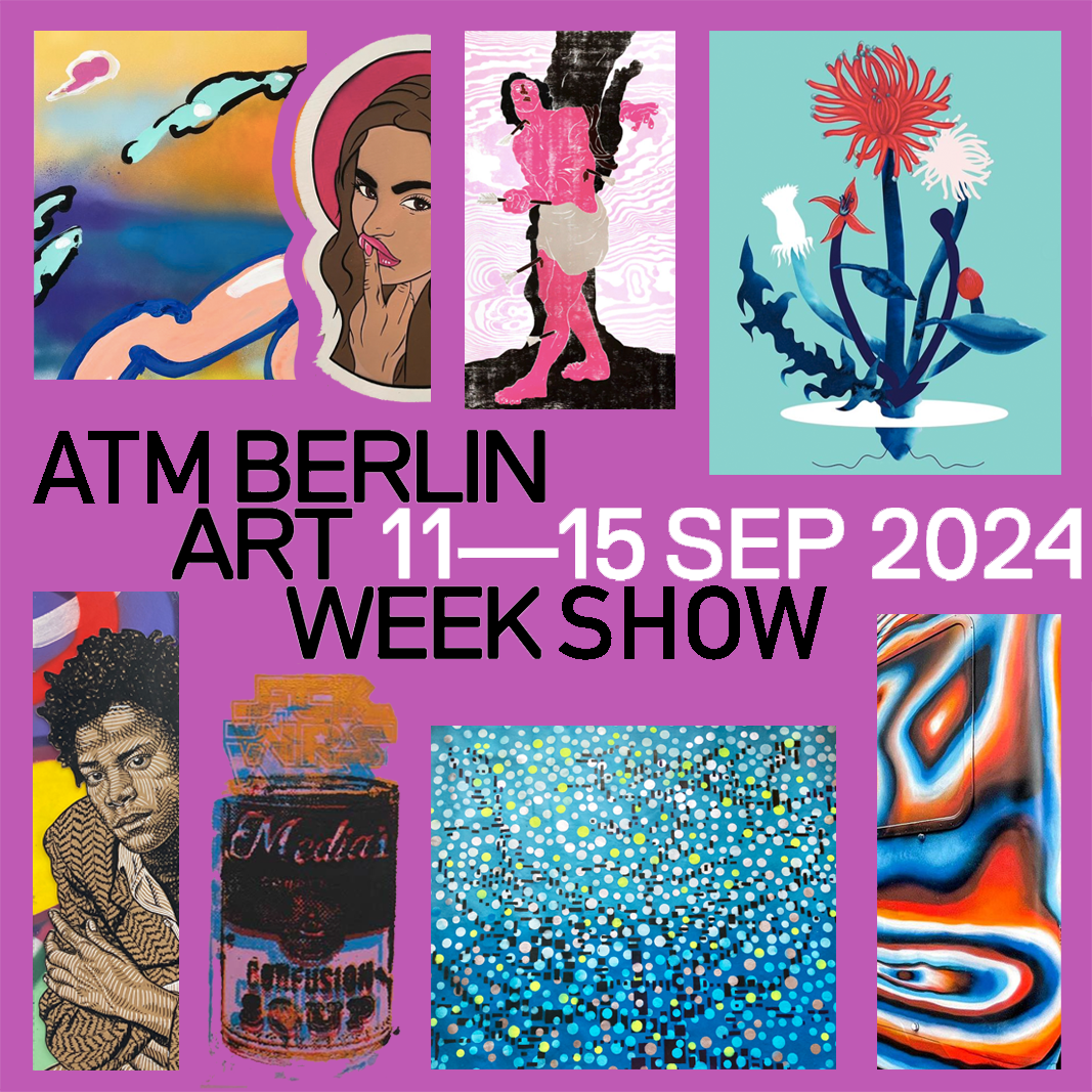 BERLIN ART WEEK 2024 - ATM Gallery Berlin